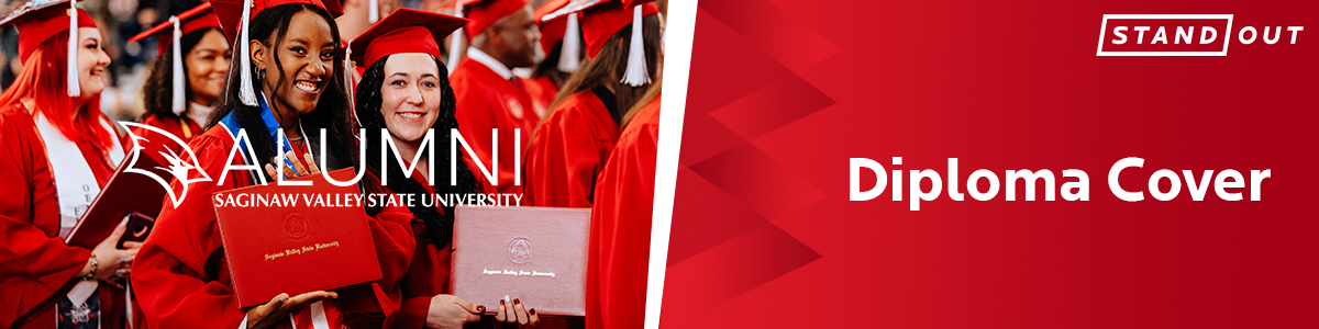Diploma and Diploma Covers - Alumni - SVSU
